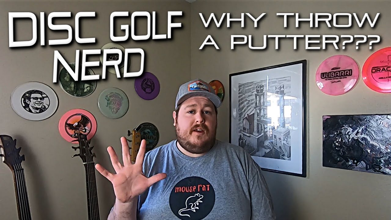 Disc Golf Tips - 5 Reasons To Throw A Putter - Disc Golf Nerd - YouTube