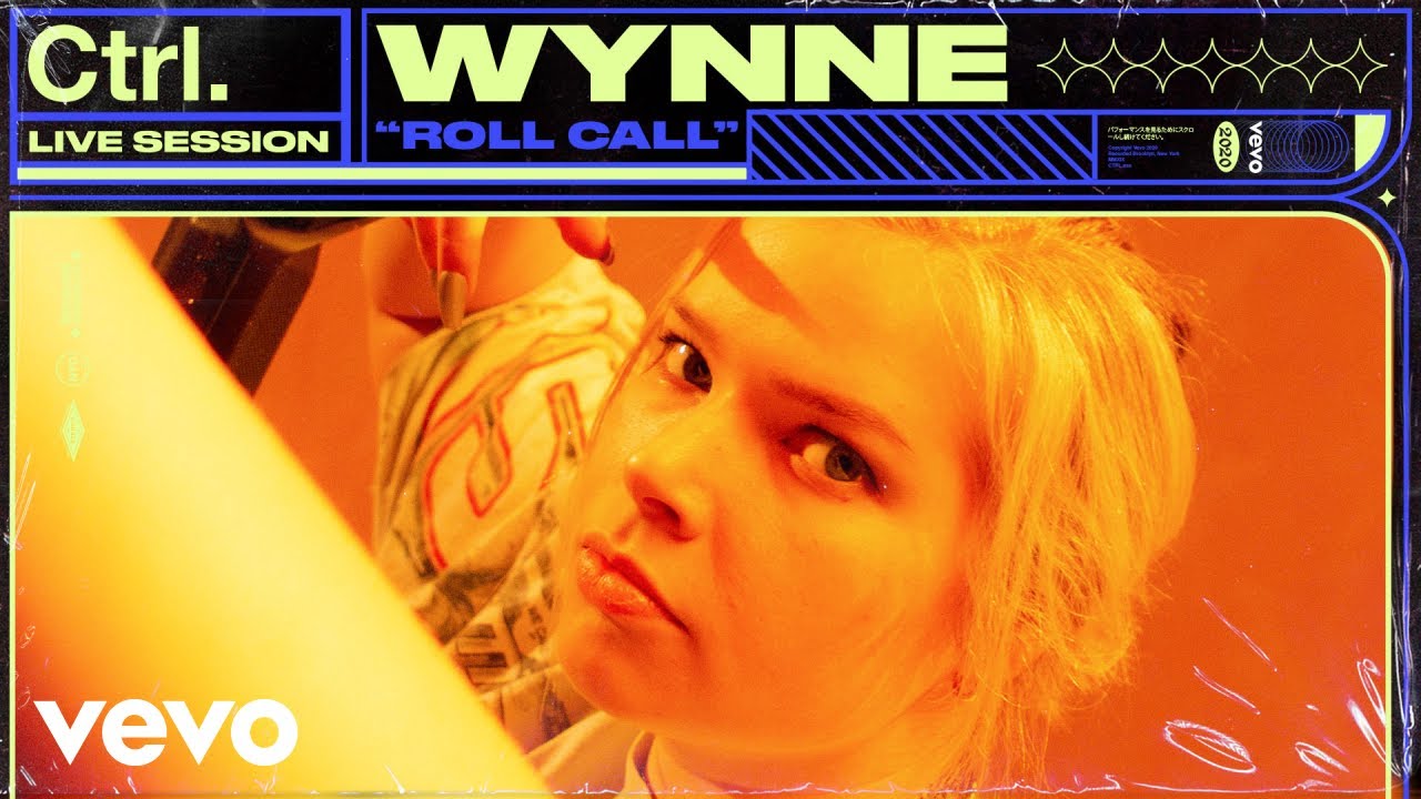Wynne - Roll Call (Live Session) | Vevo Ctrl - YouTube