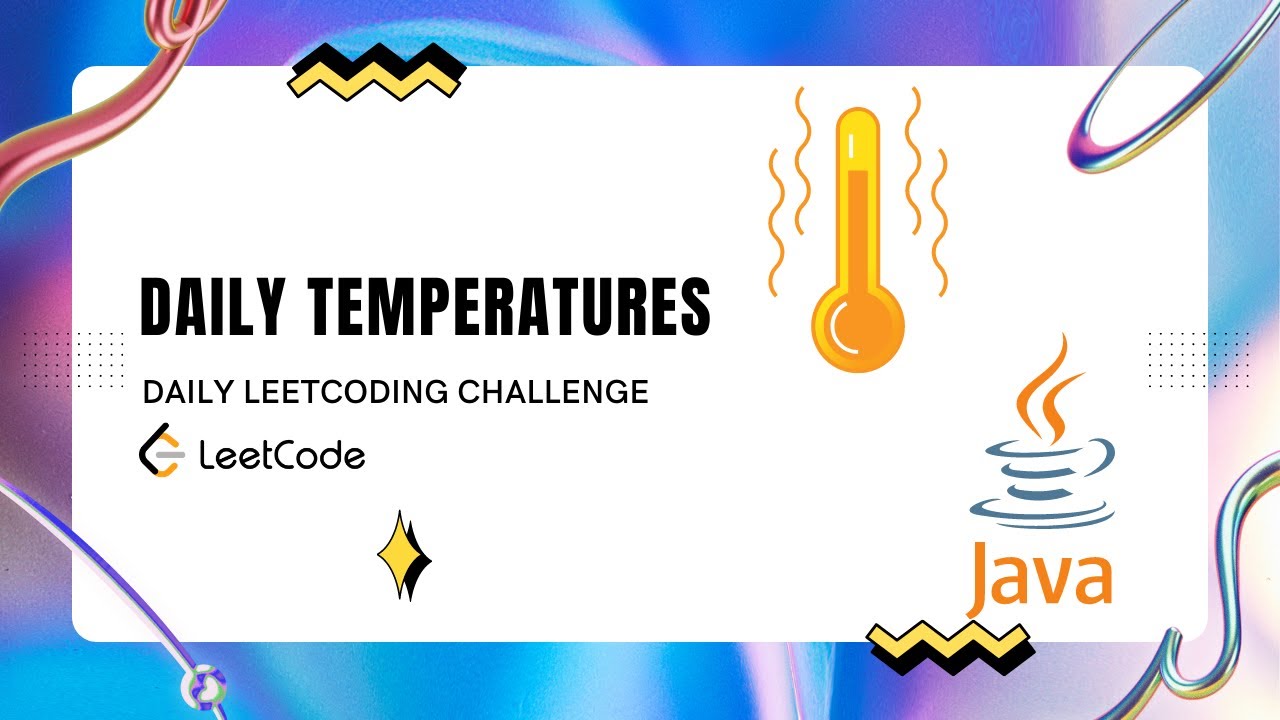 Daily Temperatures Leetcode 739 December Daily Challenge Youtube