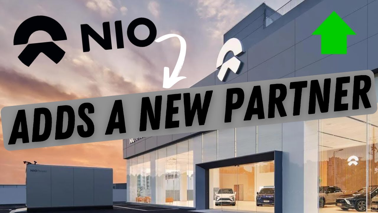 Nio adds a new Partner..... - YouTube