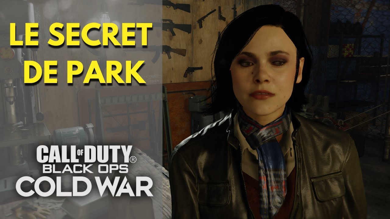 Le secret de Park - Call of Duty Black Ops Cold War - YouTube