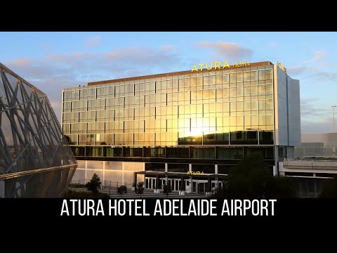 Atura Hotel Adelaide Airport Tour