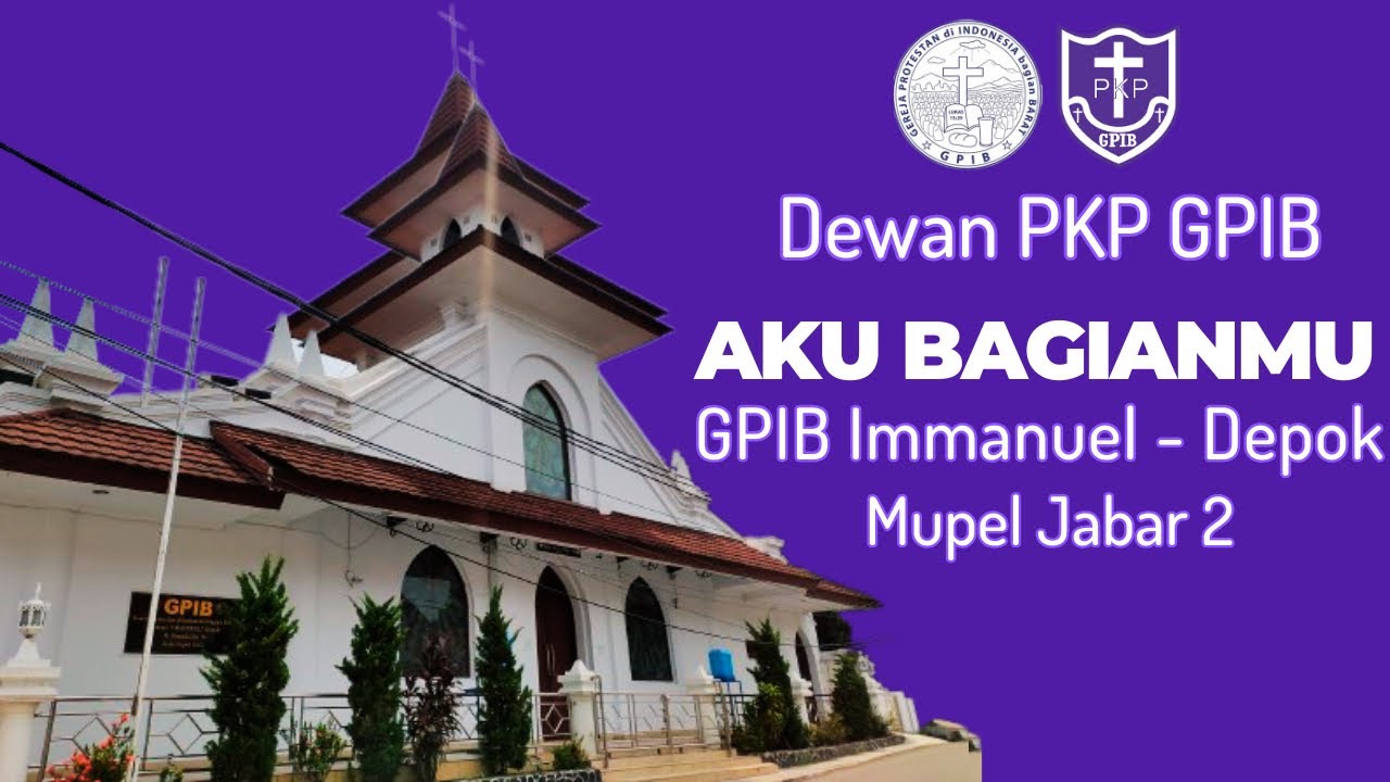 Aku Bagianmu - GPIB Immanuel Depok - YouTube