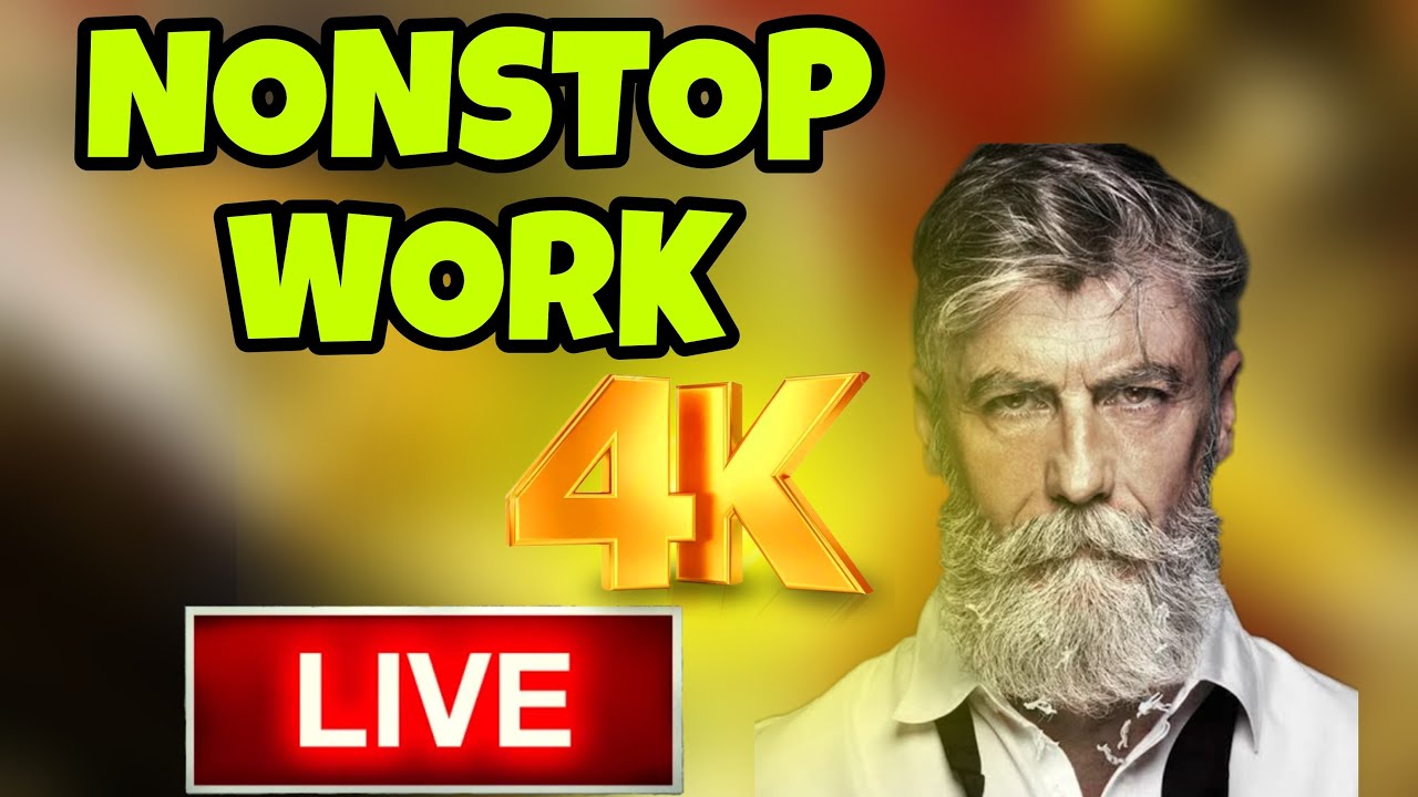 Nonstop work in live - YouTube