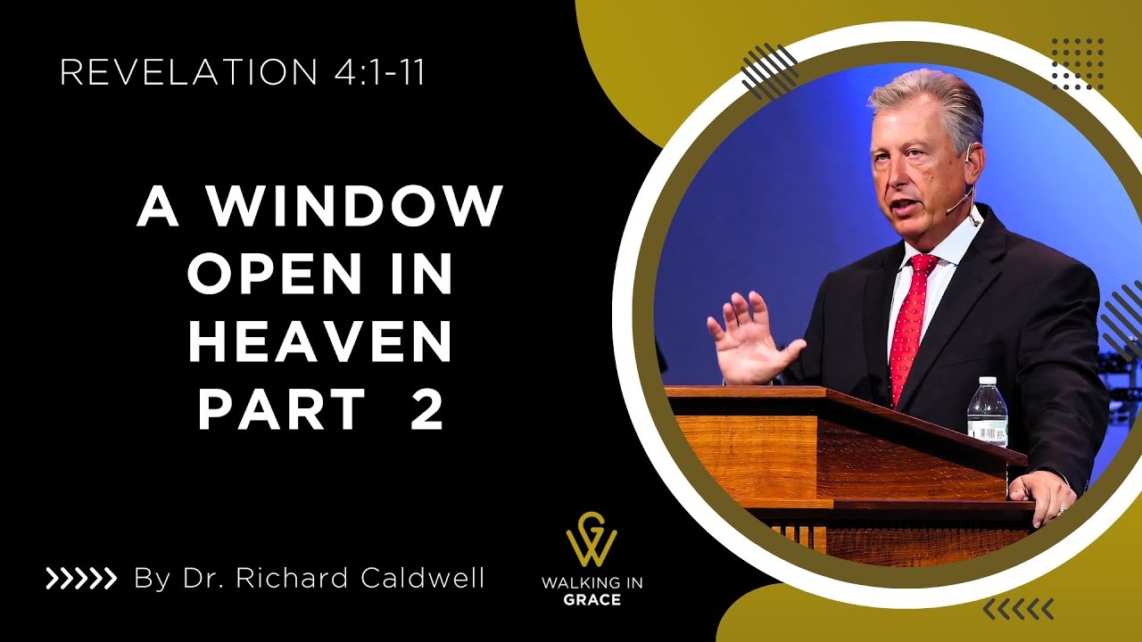 A Window Open in Heaven - Part 2 | Revelation 4:1-11 - YouTube