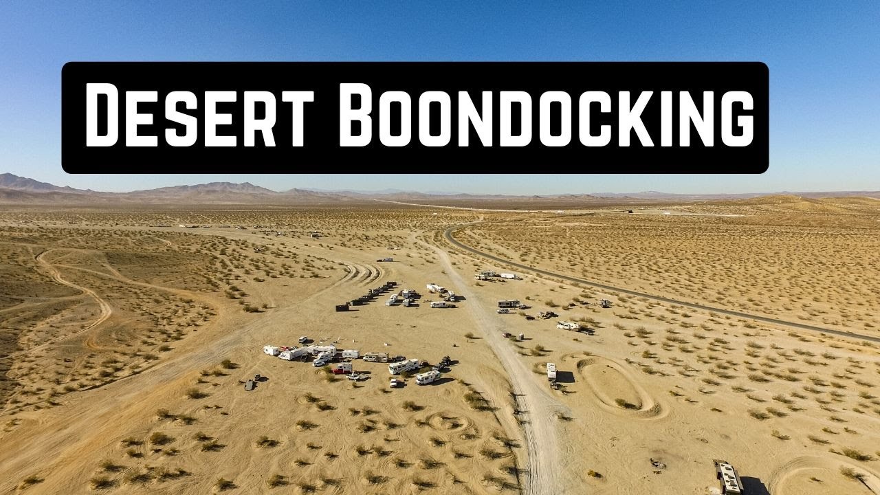 California Desert Boondocking || Full Time RV Living - YouTube