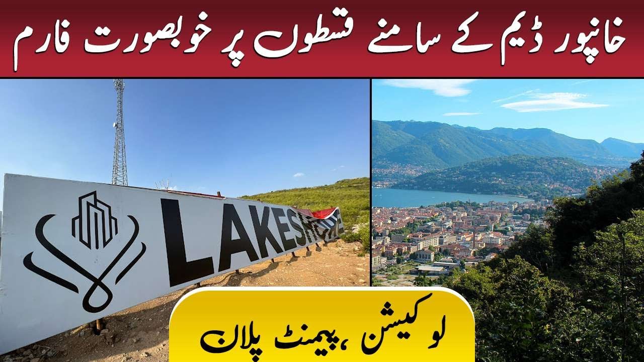 Lakeshore City Islamabad - Complete Details Map, Location and Payment ...