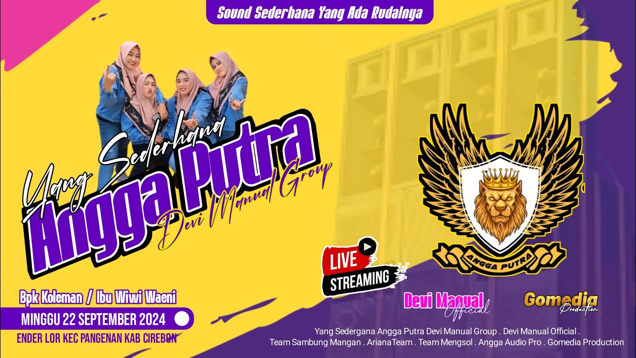 LIVE ( MALAM ) YANG SEDERHANA ANGGA PUTRA (DEVI MANUAL GROUP) ENDER ...