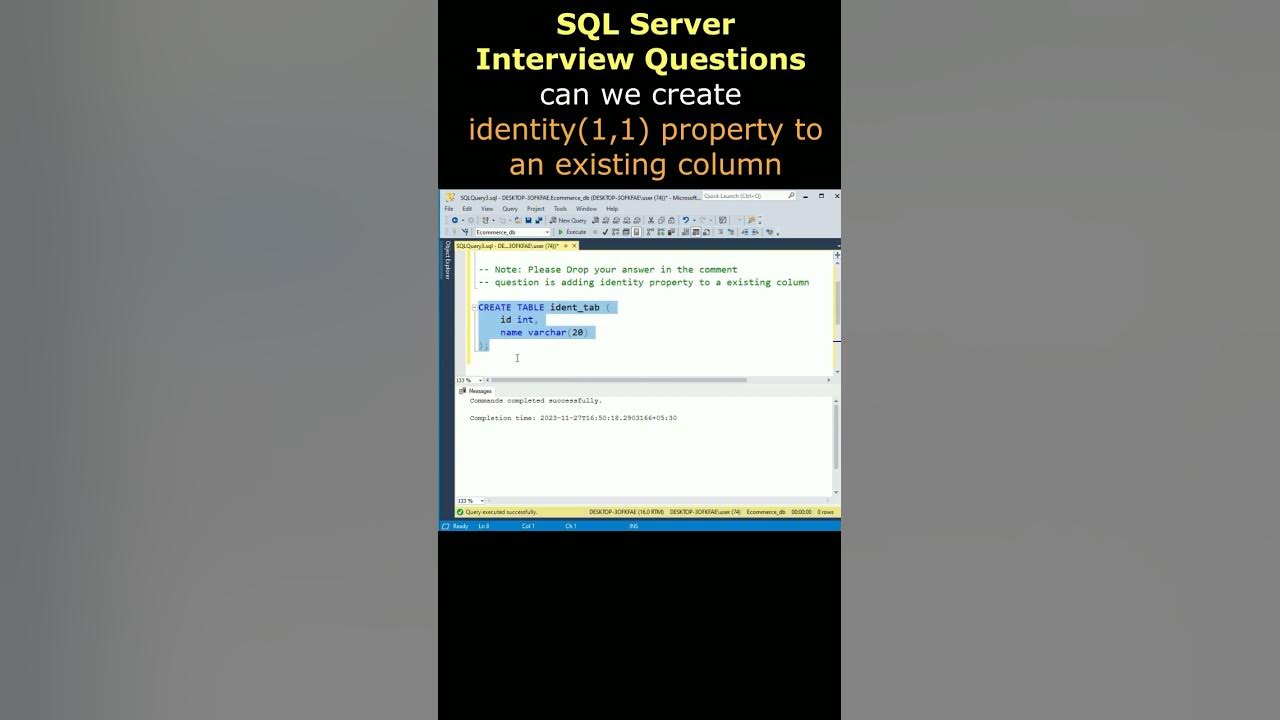 Sql Interview Questions Can We Create Identity Property To An Existing Column