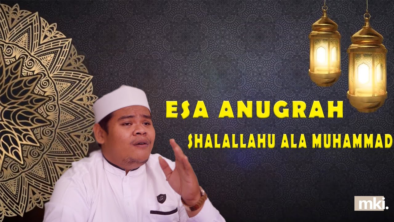 SHOLAWAT DJ REMIX (FULL ALBUM) | ESA ANUGRAH | SHALALLAHU ALA MUHAMMAD | Vol #1 - YouTube