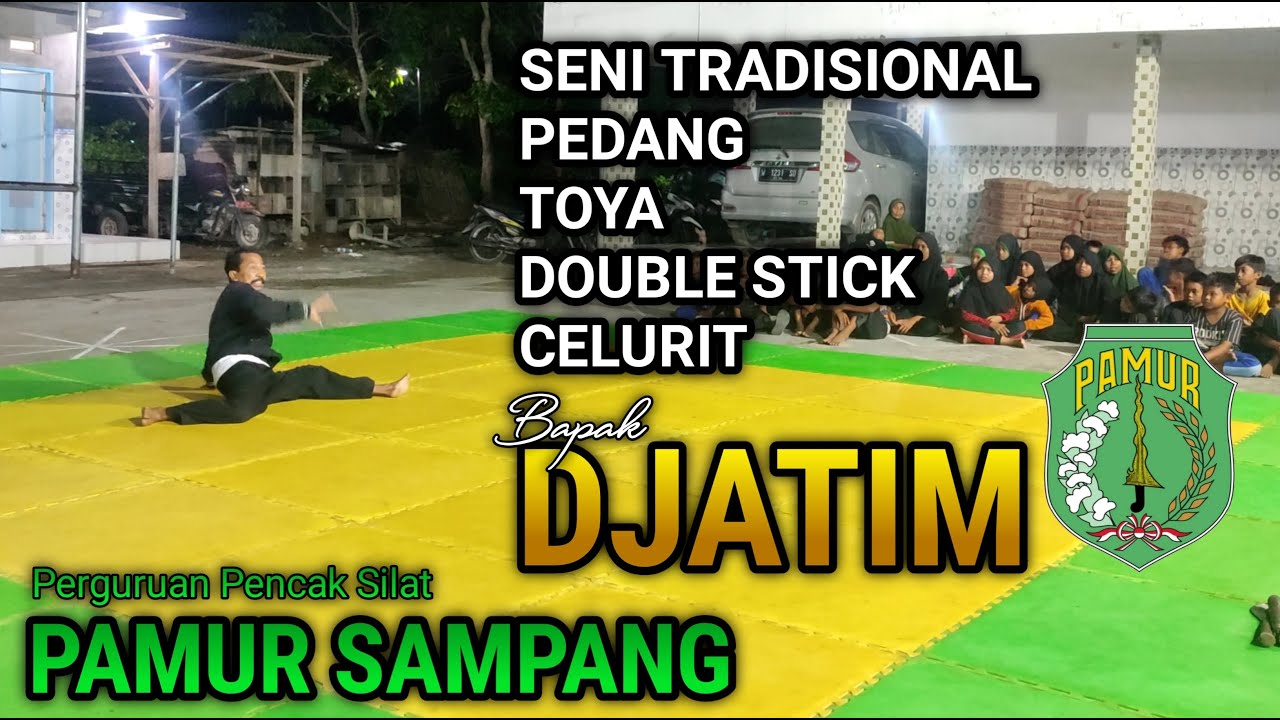 SENI TRADISIONAL | PENCAK SILAT PAMUR | BAPAK DJATIM - YouTube