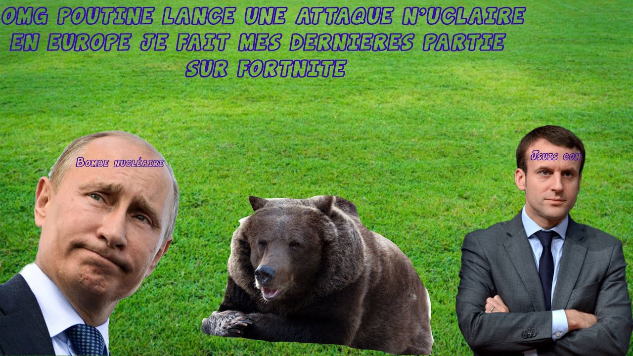 🔴OMG POUTINE LANCE UNE ATTAQUE N'UCLAIRE EN EUROPE JE FAIT MES ...