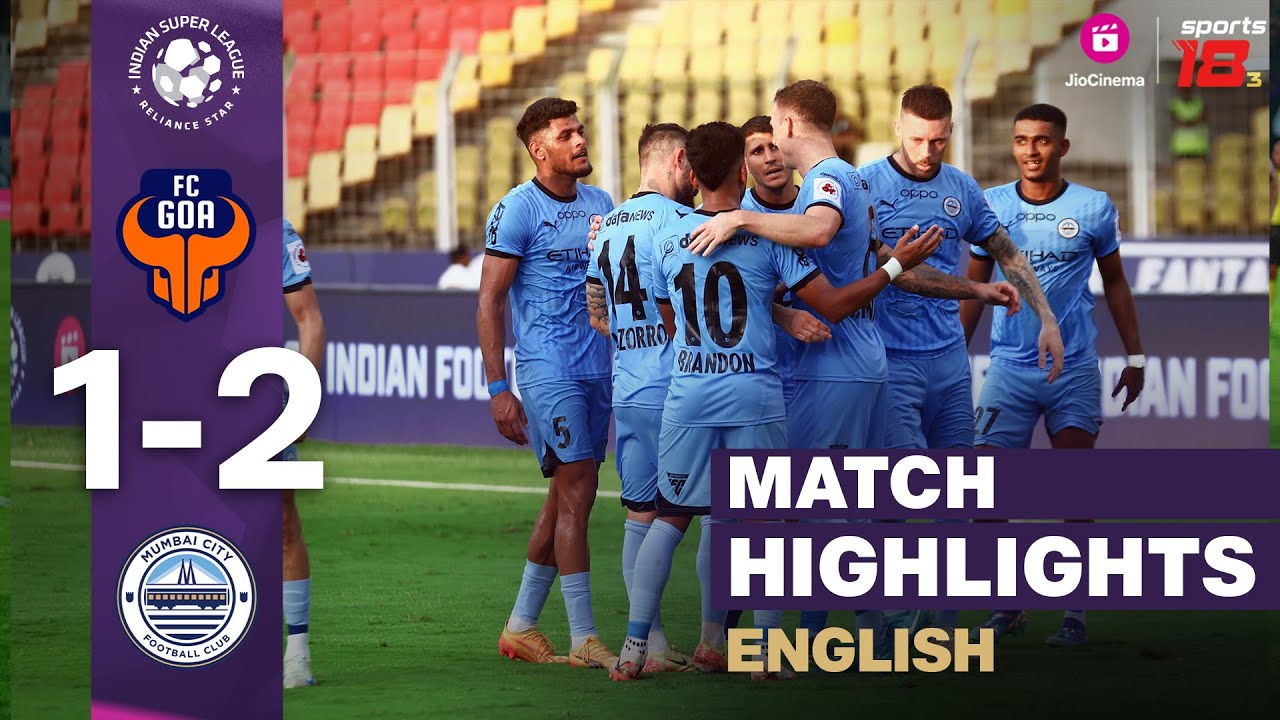 Match Highlights | FCG vs MCFC | #ISL | English | JioCinema & Sports18 ...