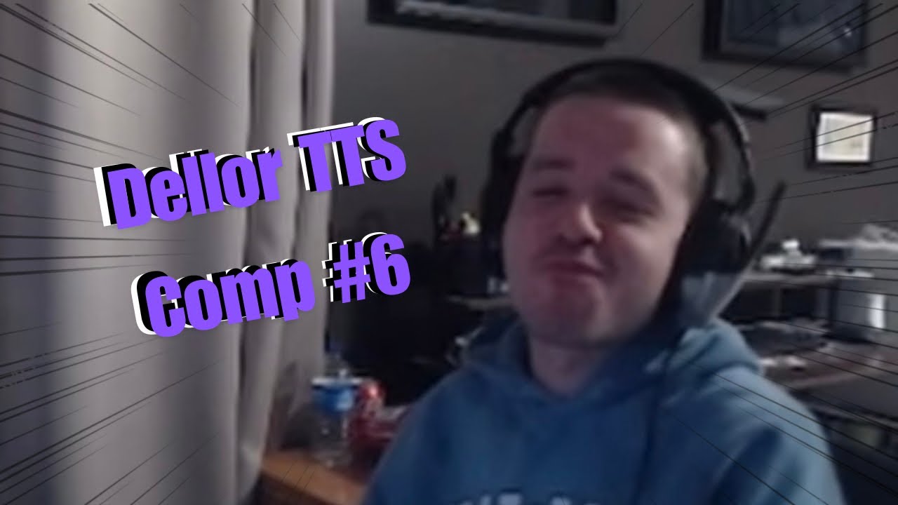 DELLOR TTS COMPILATION #6 | WHALLEUM - YouTube