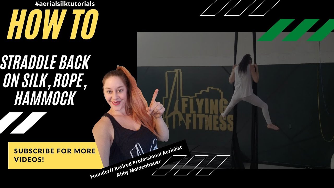 Straddle Back for Aerial Silk, Rope, Hammock, Lyra//Exercise - YouTube