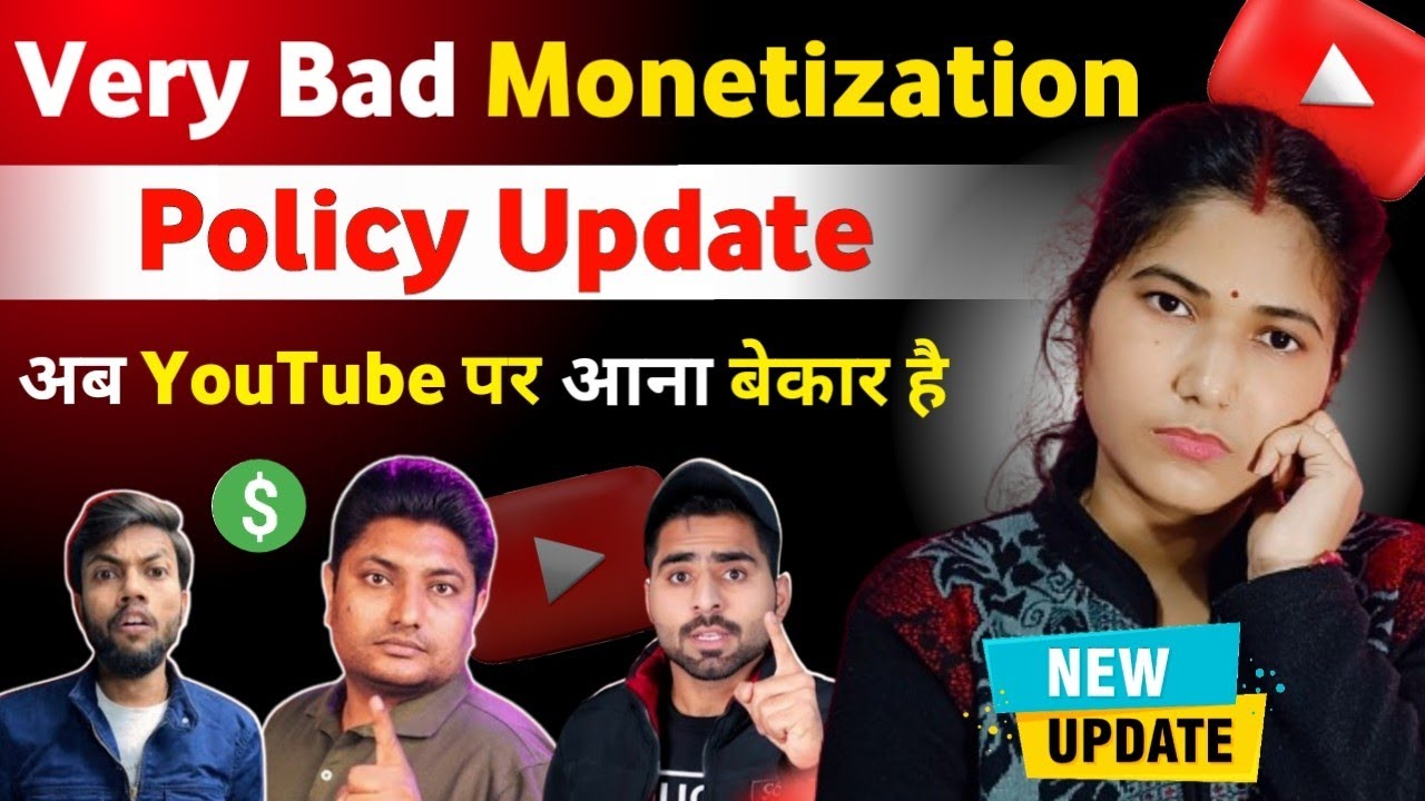 🤬very Bad Bad Bad Update For Monetization Policy Youtube Revenue