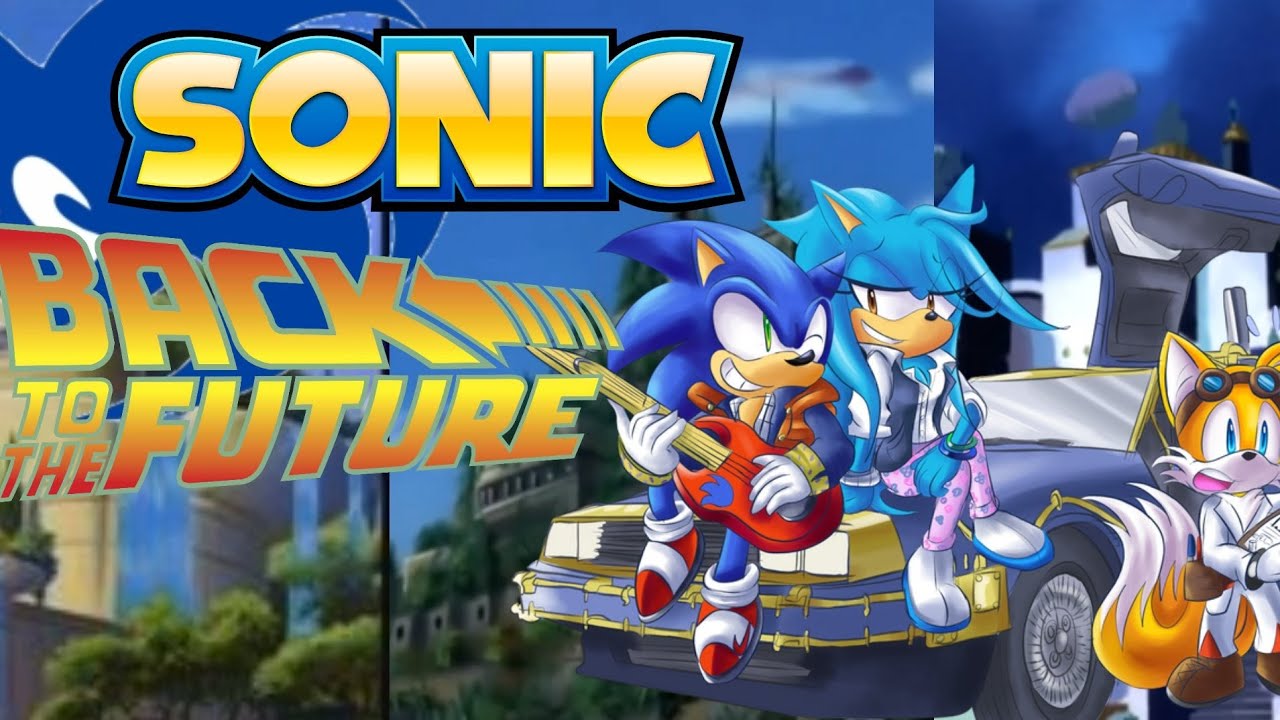 Sonic Back To The Future a Serie (TRAILER) - YouTube