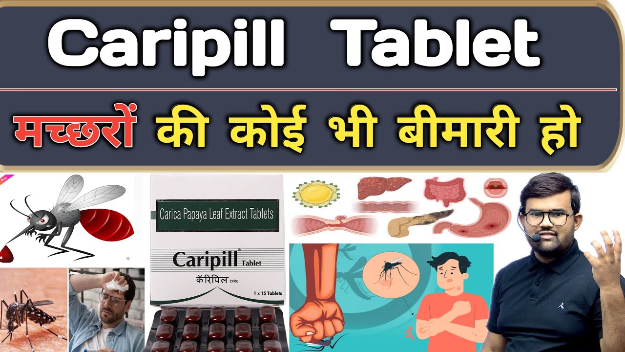 Caripill Tablet | Medicine | Medicine Dose | Medicine Knowledge ...