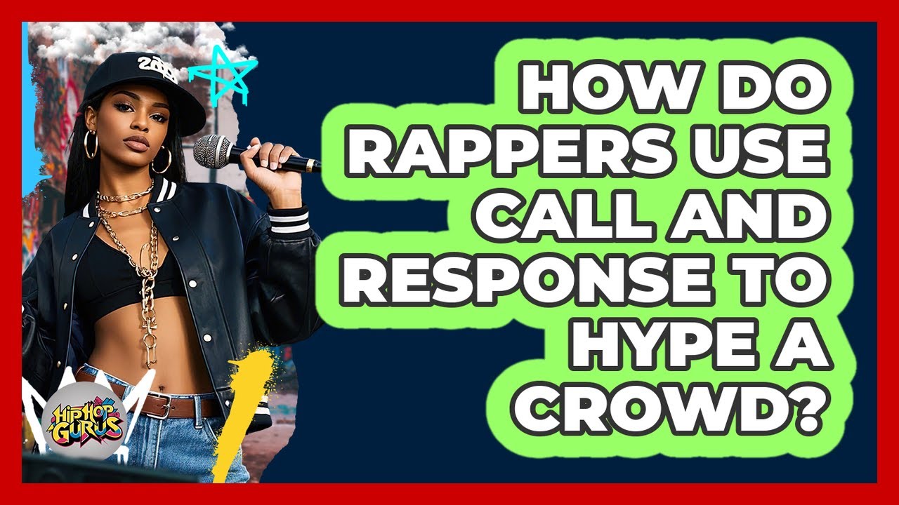 How Do Rappers Use Call And Response To Hype A Crowd? - Hip Hop Gurus ...
