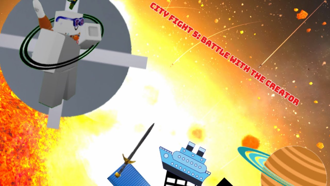 City fight 5: battle with the creator - YouTube