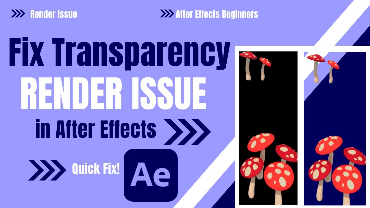 Fix a Transparency Render Issue in After Effects - YouTube