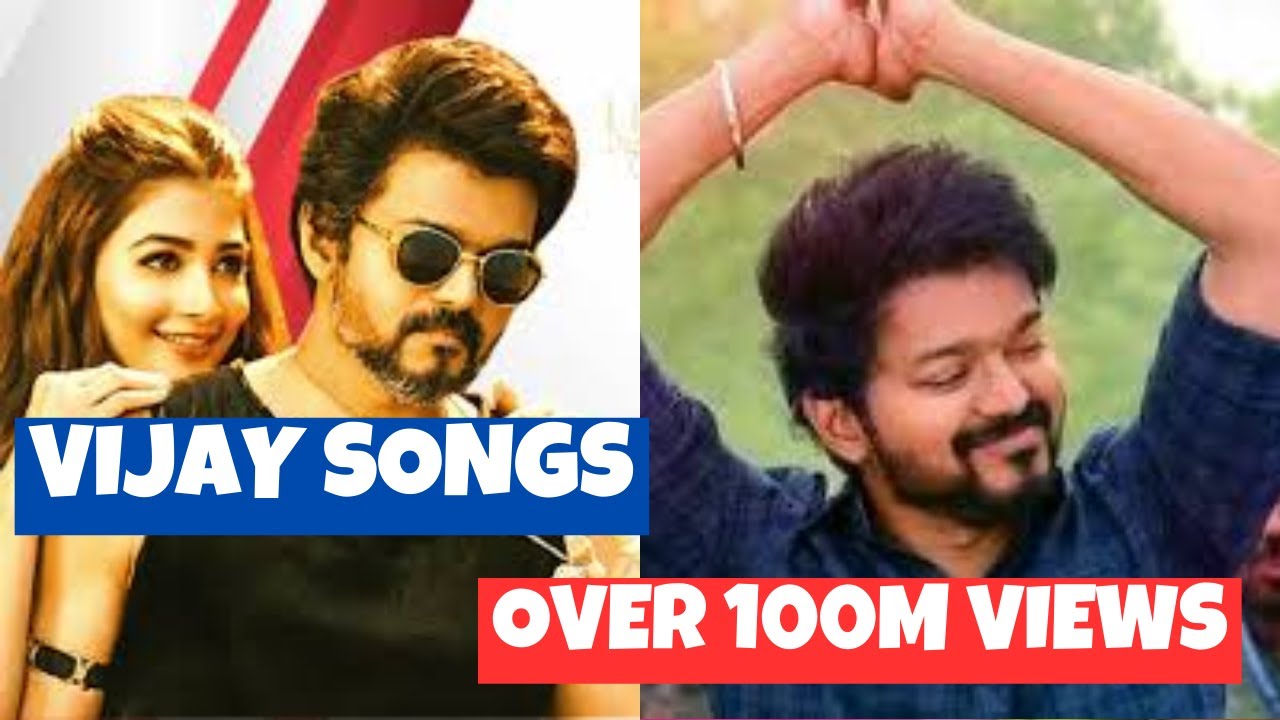 VIJAY SONGS WITH MORE THAN 100M VIEWS | MUSIC CENTRAL - YouTube