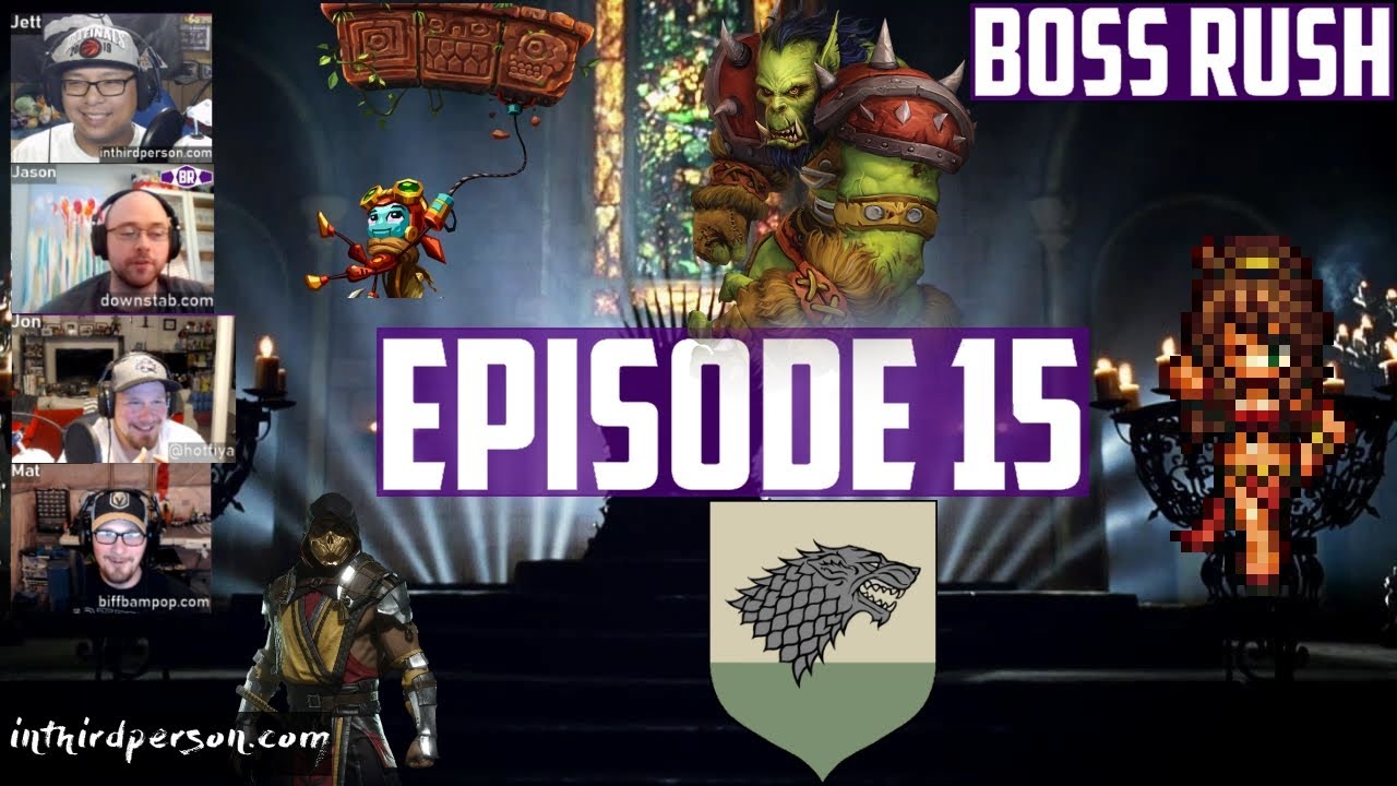 Boss Rush: Episode 15 - YouTube