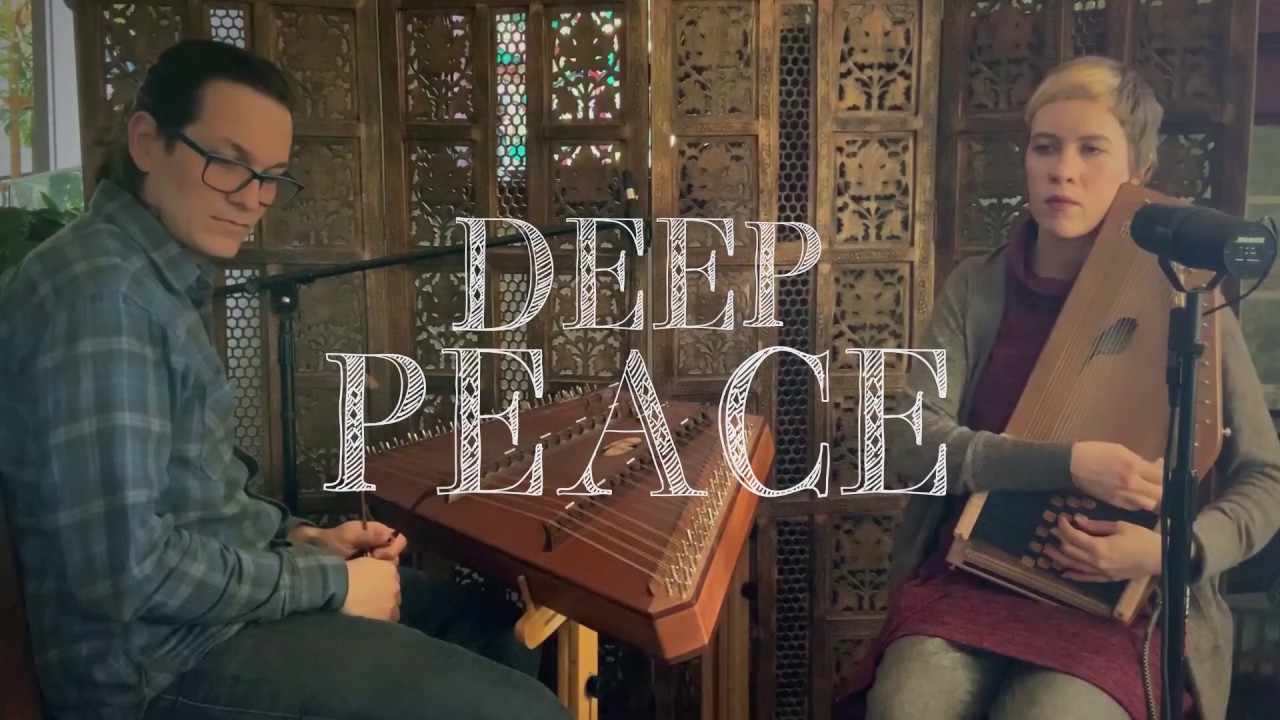 Deep Peace -- Celtic blessing - YouTube