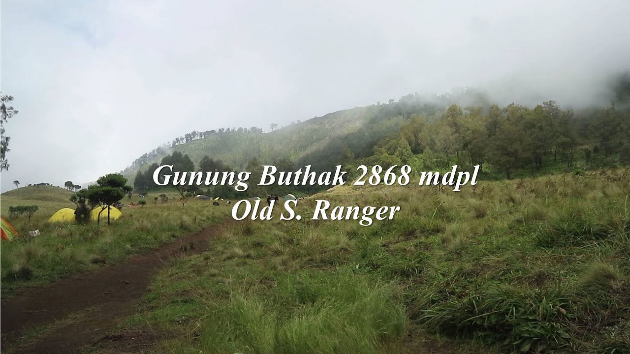 SOLO HIKING : PENDAKIAN GUNUNG BUTHAK VIA PANDERMAN - JAWA TIMUR - YouTube