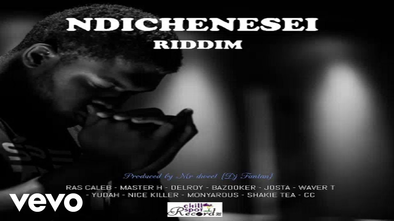 ChillSpot Records - Ndichenesei Riddim Dub - YouTube