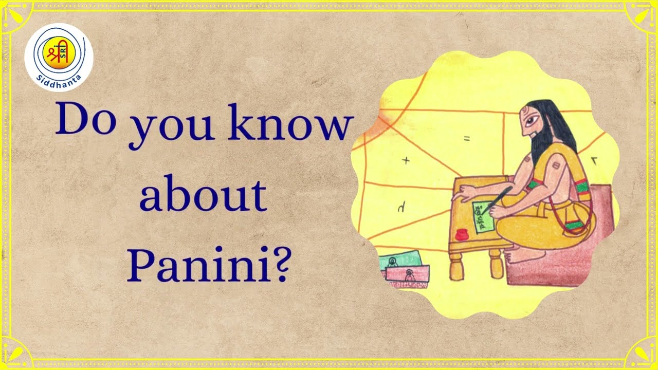 'Ashtadhyayi Pravesha' - Volumes 1 & 2, a primer of Maharshi Panini's ...