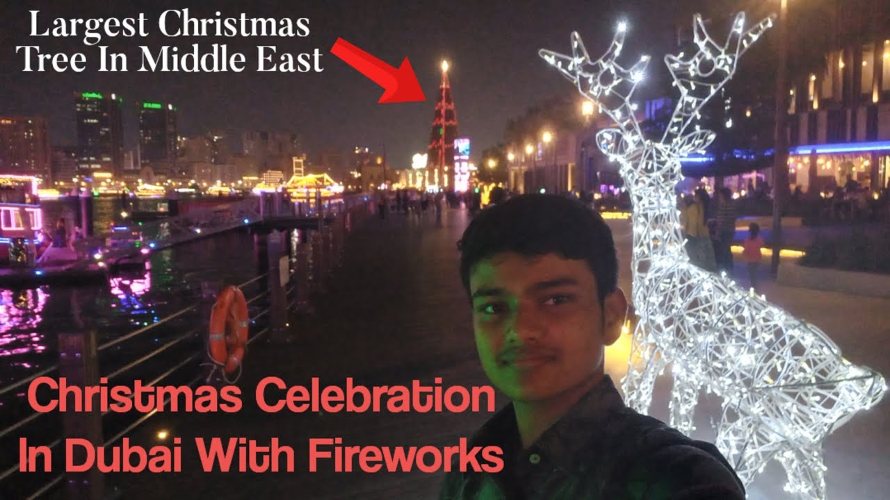Christmas Event In Al Seef Marina, Bur Dubai | With Fireworks. - YouTube