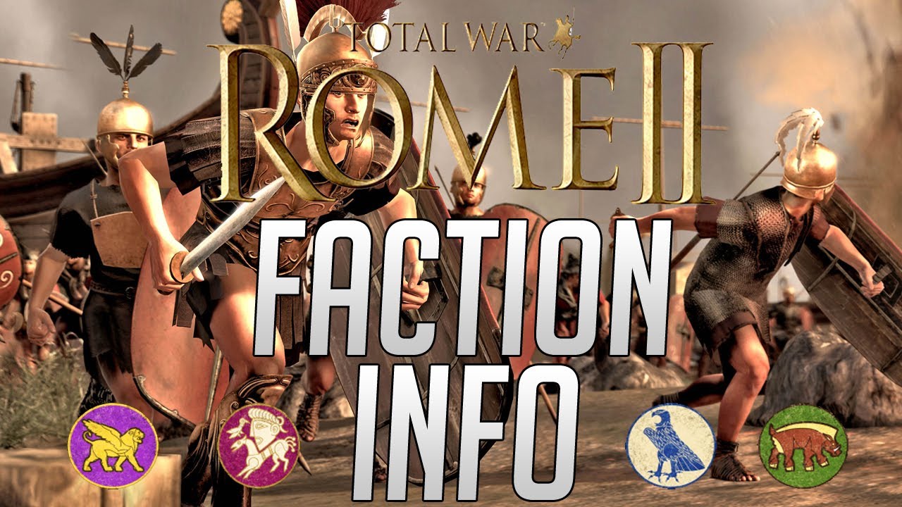 Total War: Rome 2 | Faction Info! | Strategies! | Map! | Exclusive ...