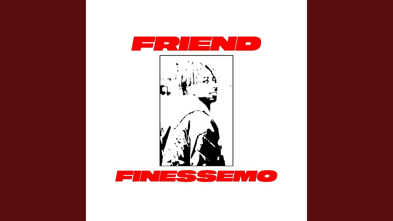 Friend (Clean) - YouTube Music