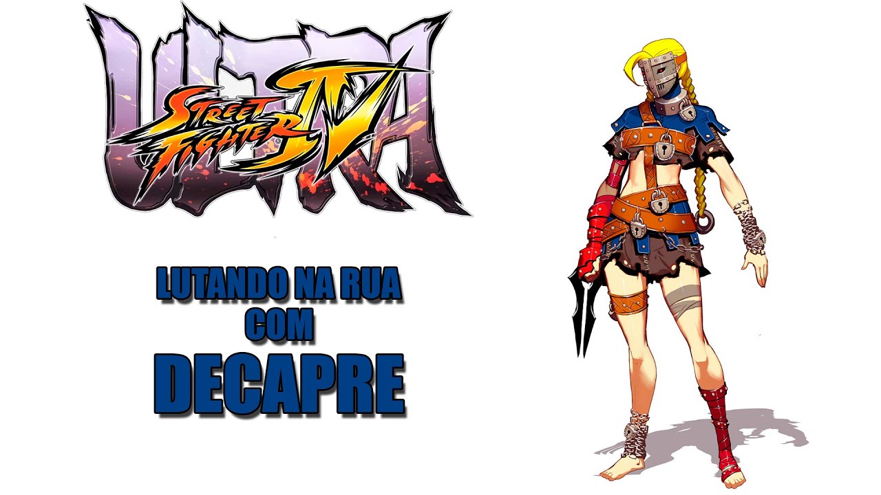 USF4 - Lutando na Rua com Decapre - YouTube