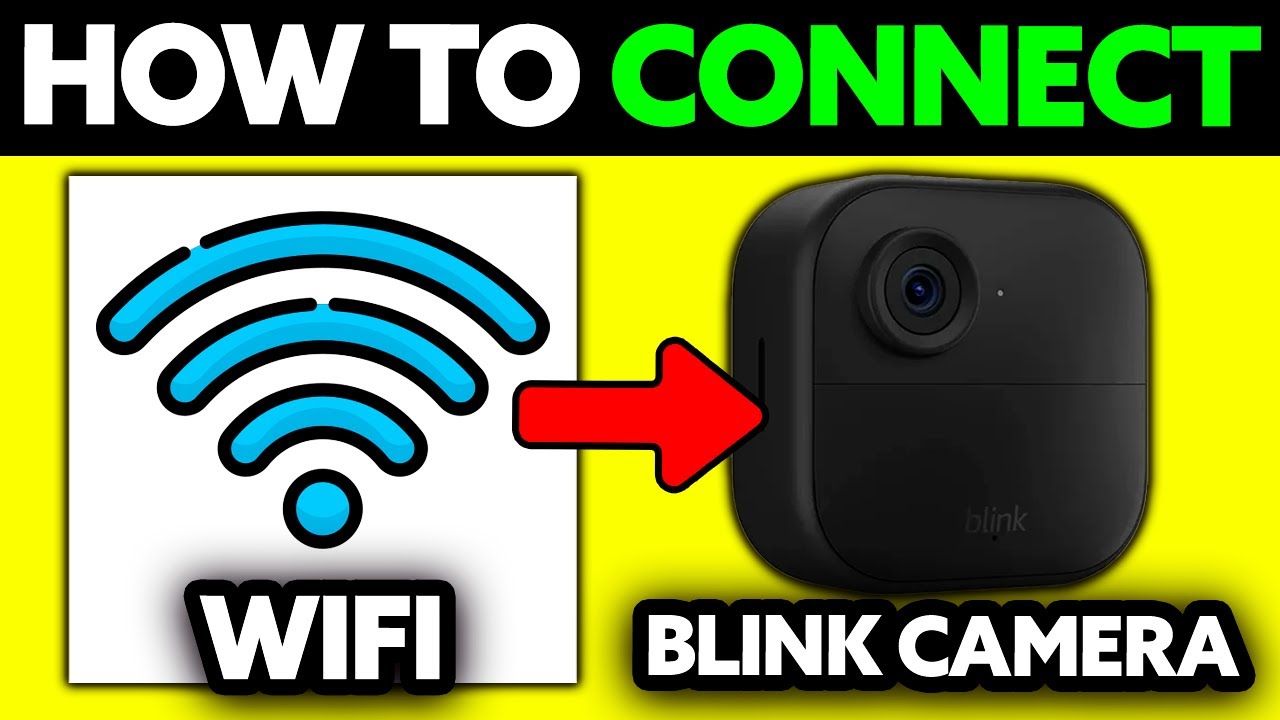How To Connect Blink Camera to Wifi (2025) - Step by Step - YouTube