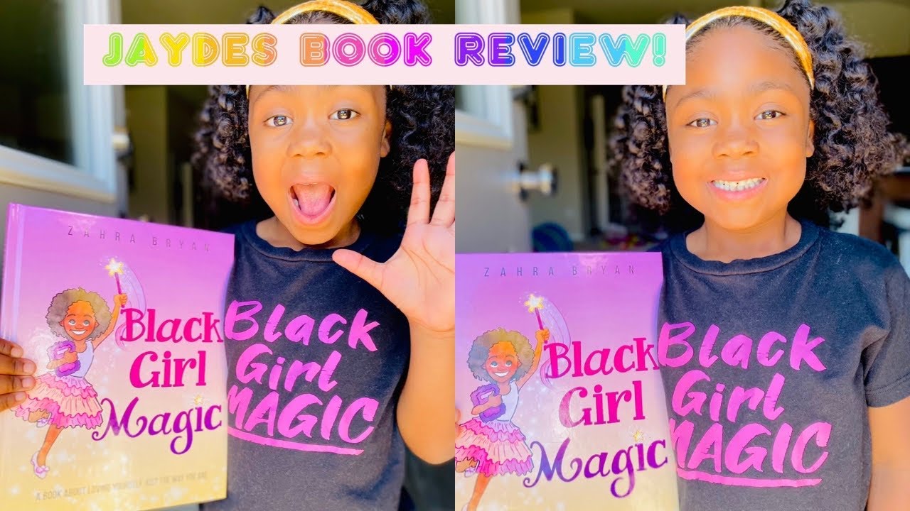 BEST BOOK REVIEWS! | BLACK GIRL MAGIC | by: Zahra Bryan - YouTube