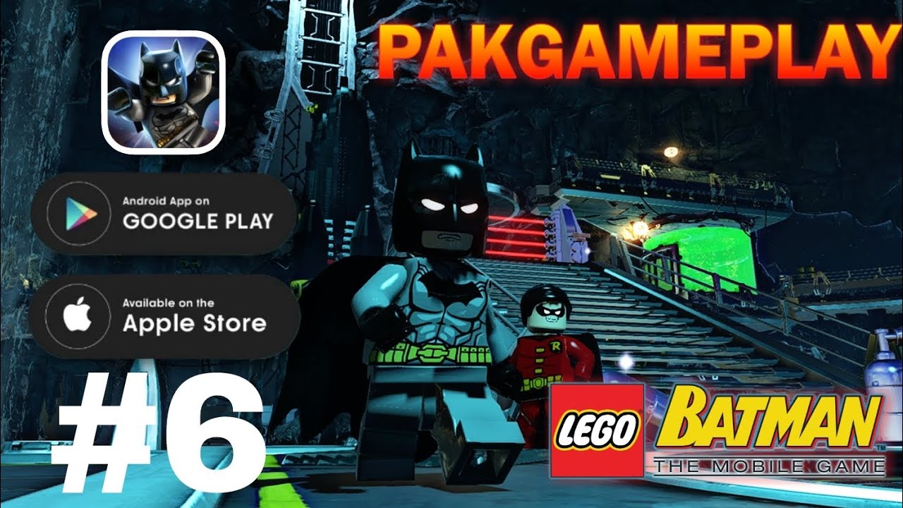 LEGO BATMAN: Beyond Gotham / Gameplay Walkthrough / part#6 (android ...
