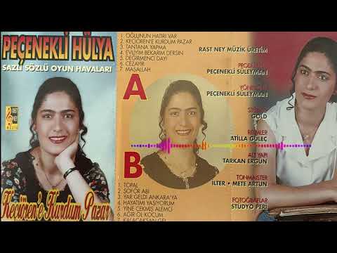 Peçenekli Hülya - Ağır Ol Koçum & Kalacaksan Gel (Kaset Remastered)