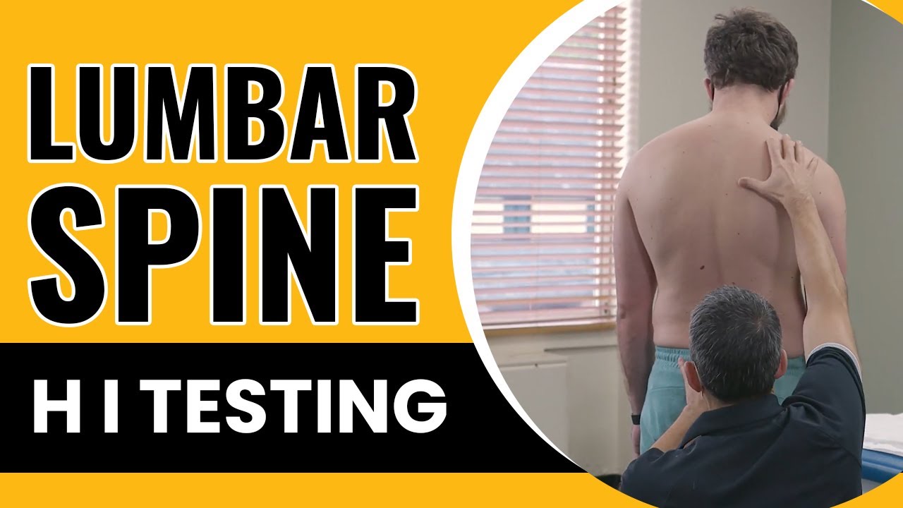 Lumbar Spine H I Testing - YouTube