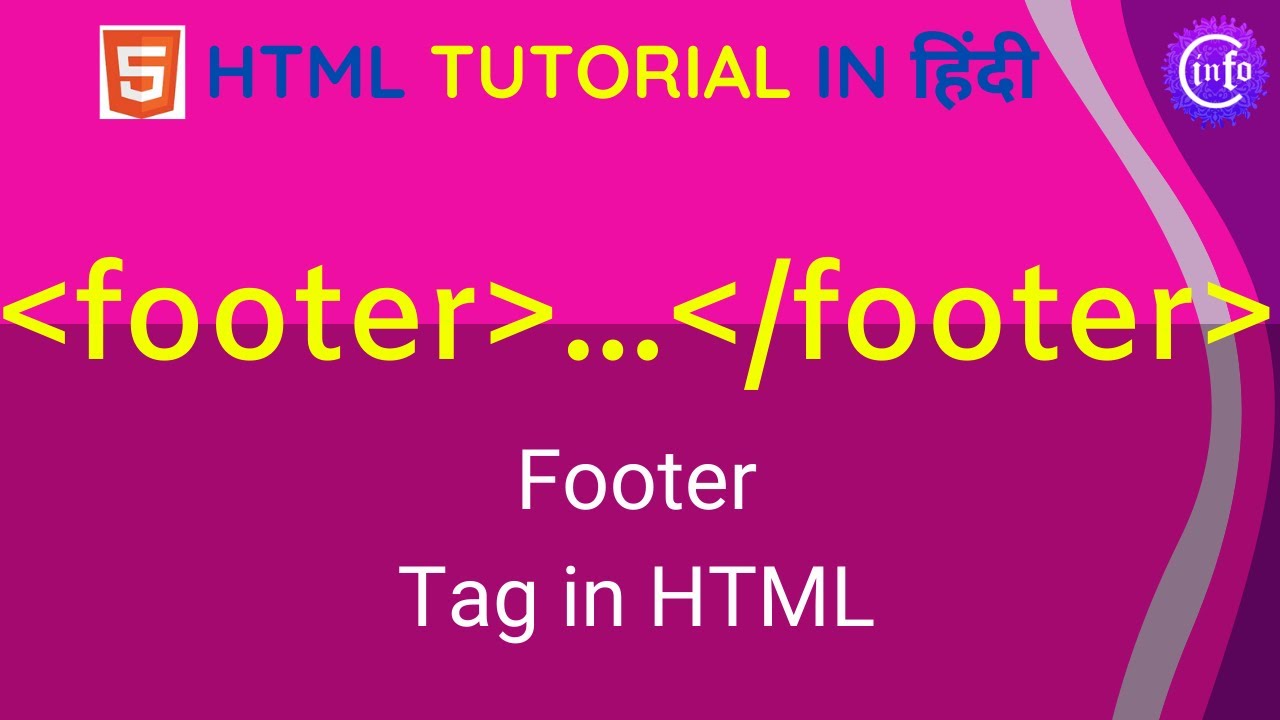 Footer Tag In Html Part 22 Html Tutorial In Hindi Youtube