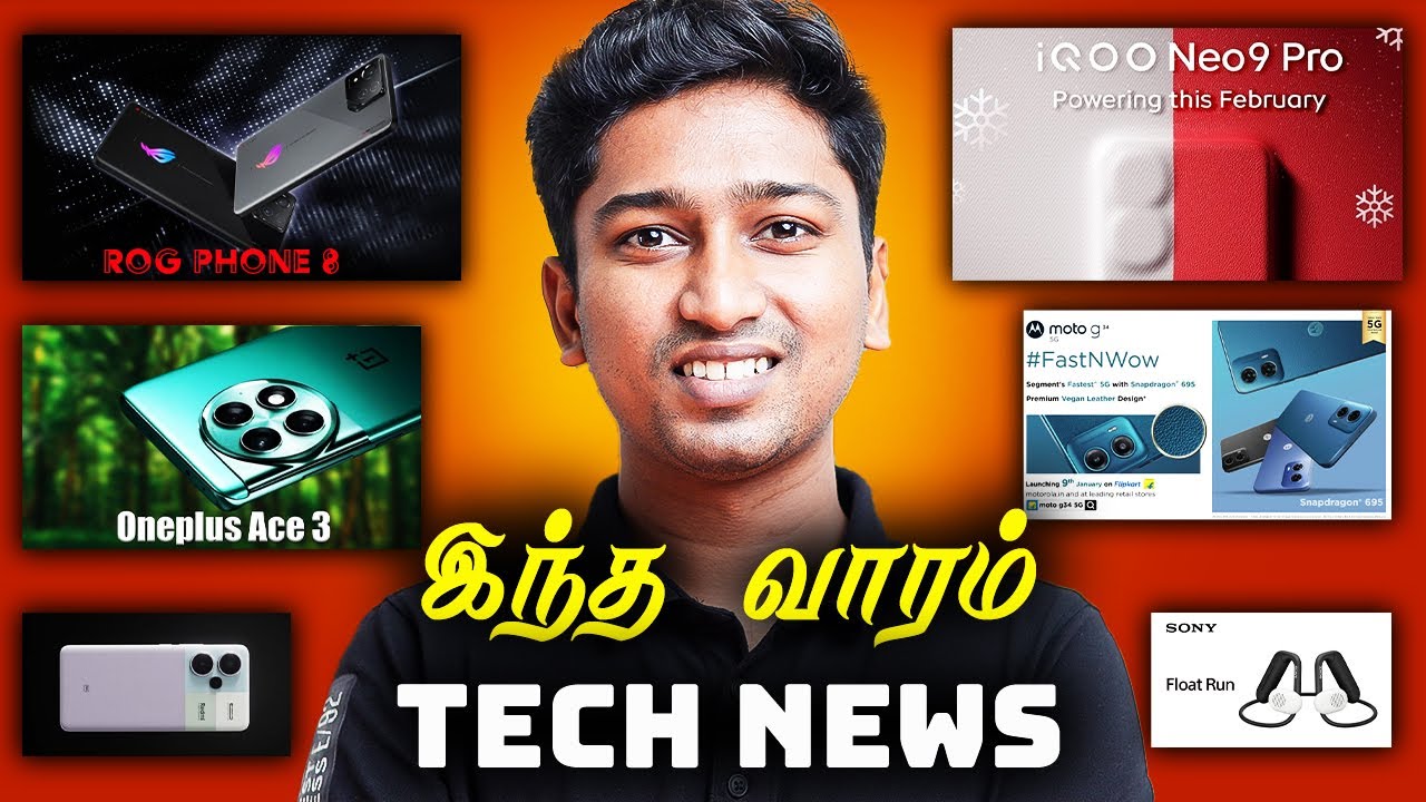 (தமிழ்)Redmi Note 13,Rog Phone 8,Moto G34,IQoo neo 9,Oneplus Ace 3 ...