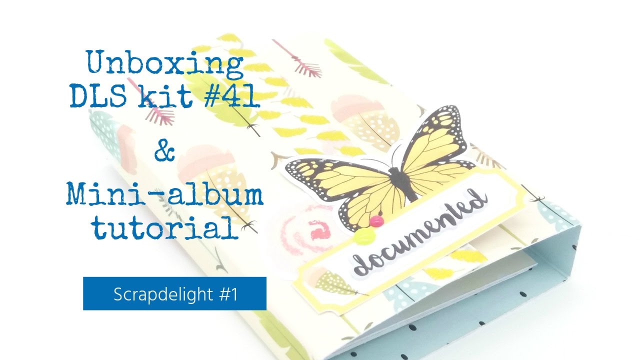 [DT Document Life Stories #1] Unboxing kit #41 + a mini-album process ...