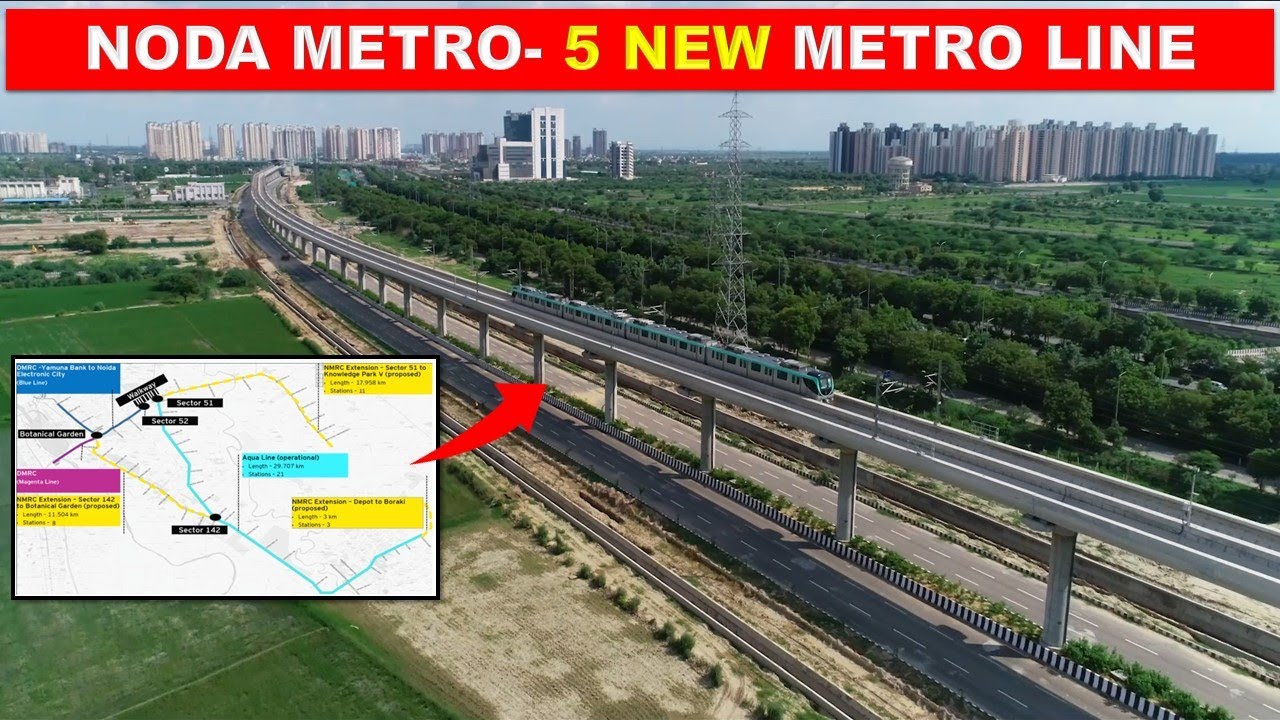 NOIDA METRO- Upcoming 5 New Metro Line | Noida Metro update | Delhi ...