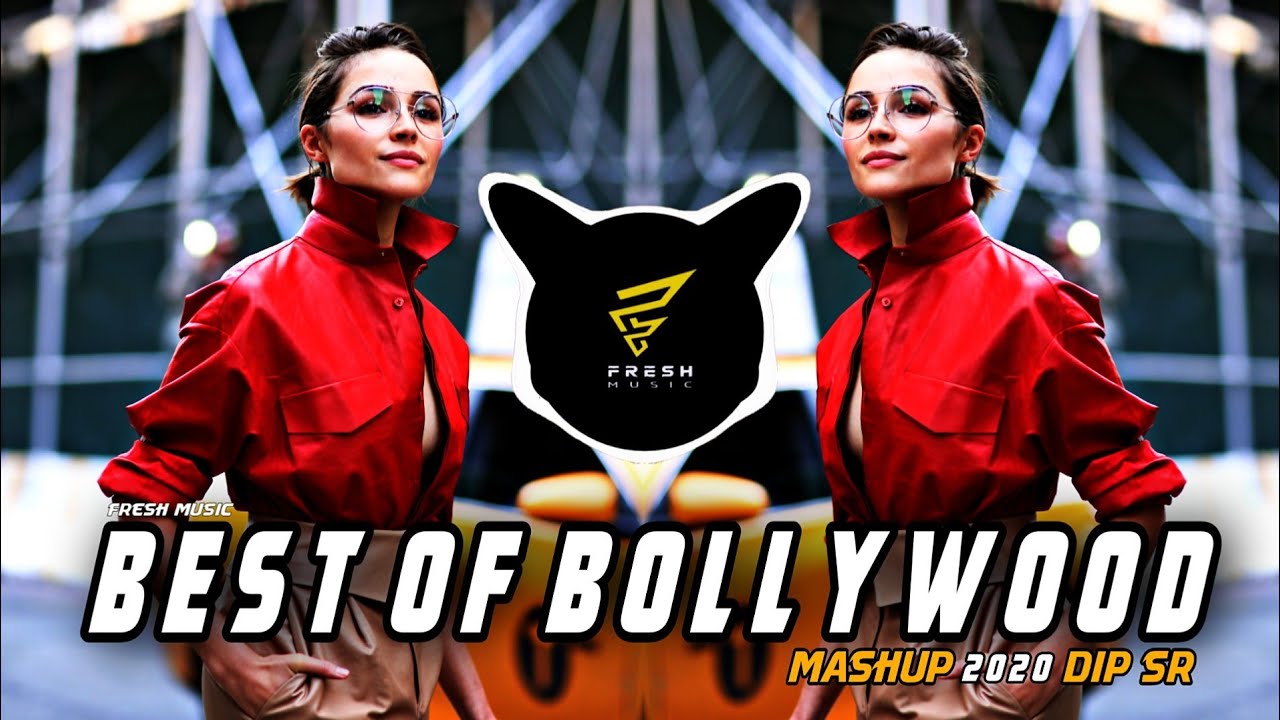 Best Of Bollywood Mashup 2020 Dip SR | DJ Song - YouTube Music