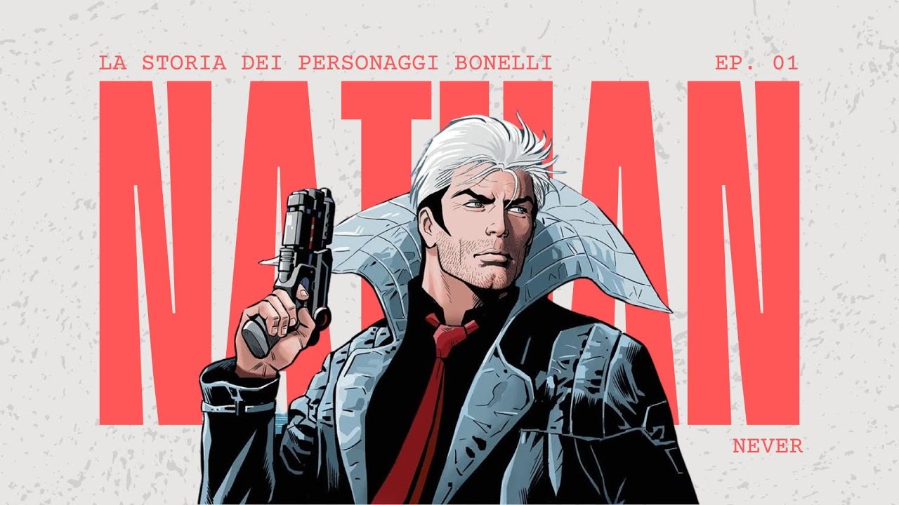 Storia dei personaggi Bonelli | NATHAN NEVER - Ep. 01 - YouTube