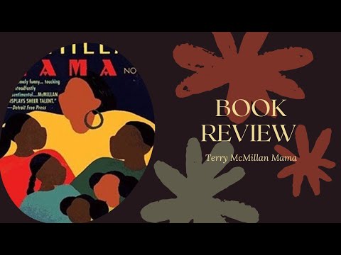 Mama | Terry McMillan | Book Review | Booksxbritt Tv - YouTube