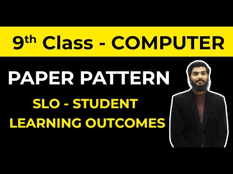9th Class Computer | Paper Pattern | SLO - STUDENT LEARNING OUTCOMES ...