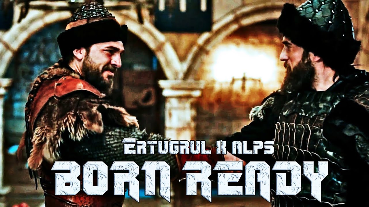 Ertugrul Bey ★ Born Ready | Kayi Empire - YouTube