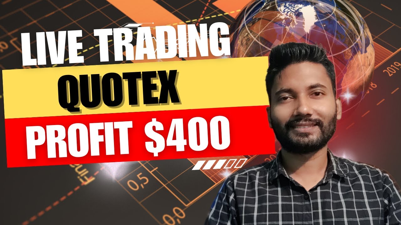 |QUOTEX LIVE TRADING| Profit $400 - YouTube